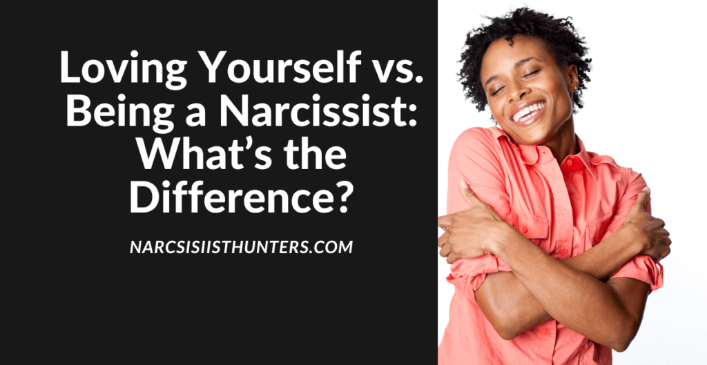 Differences Between Self-love And Narcissism
